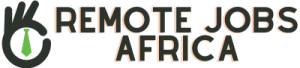 Remote Jobs For Africans - Remote Jobs Africa